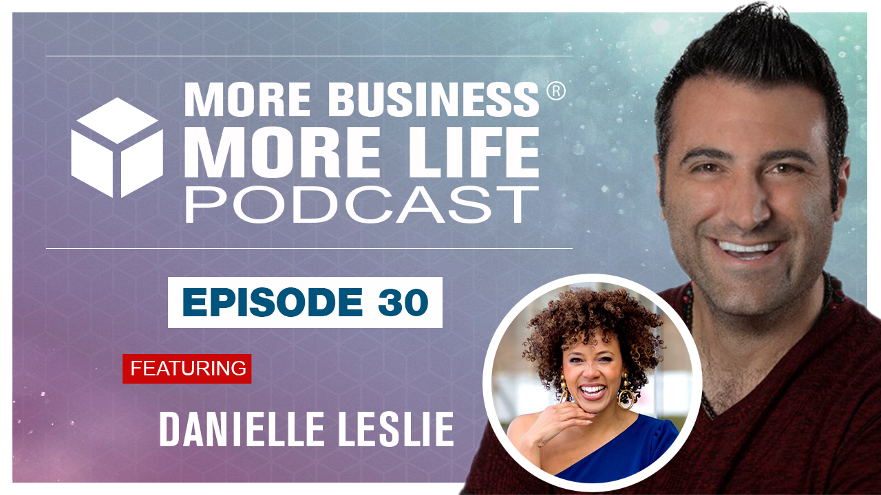 Laid Off To Generating Millions: Danielle Leslie’s Story - MBML Podcast ...