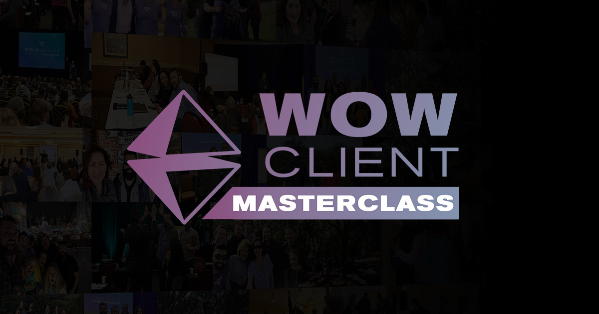 WOW Client Masterclass - Steve Napolitan
